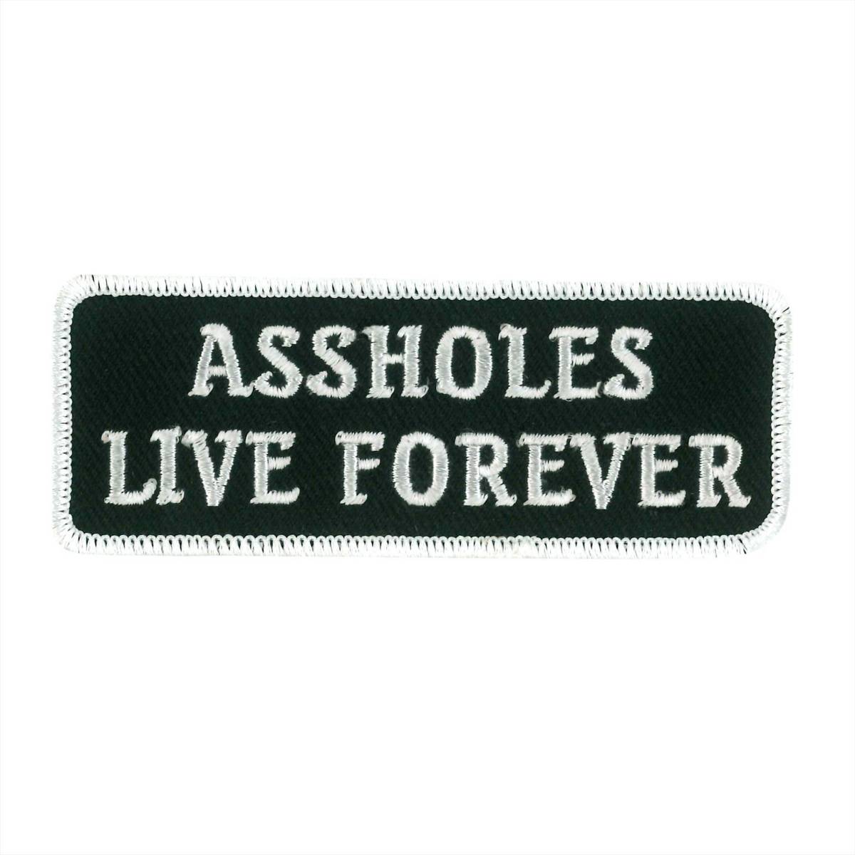 Hot Leathers PPW1083 Assholes Live Forever 4" x 2" Patch – LeatherUp USA